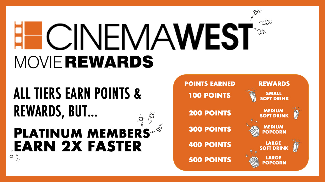 Join CinemaWest Movie Rewards!